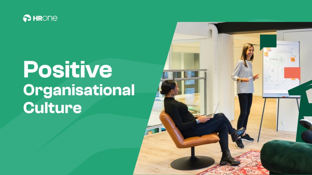 Positive Organisational Culture is a Step Toward Decisive Victory ... Positive Organisational Culture is a Step Toward Decisive Victory ...