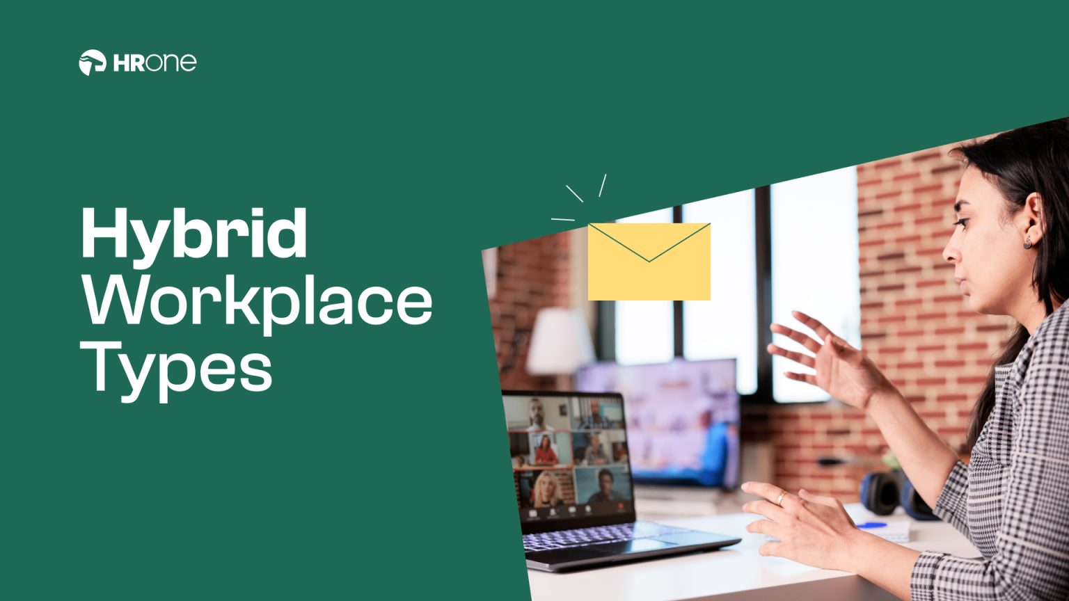 5 Types Of Hybrid Workplaces And How To Make Them Work For You? - HROne ...