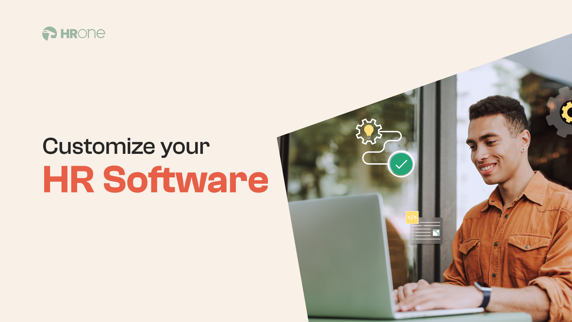 How To Customize HR Software To Meet Your Business Needs?