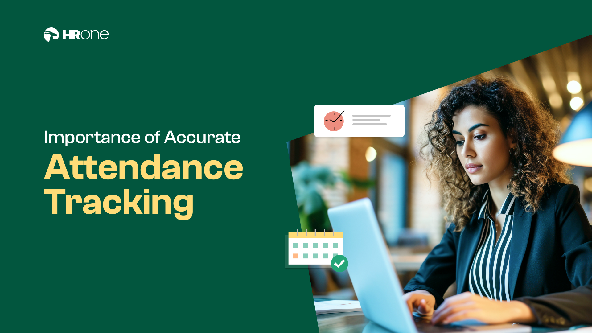 Importance Of Accurate Attendance Tracking For Business Success