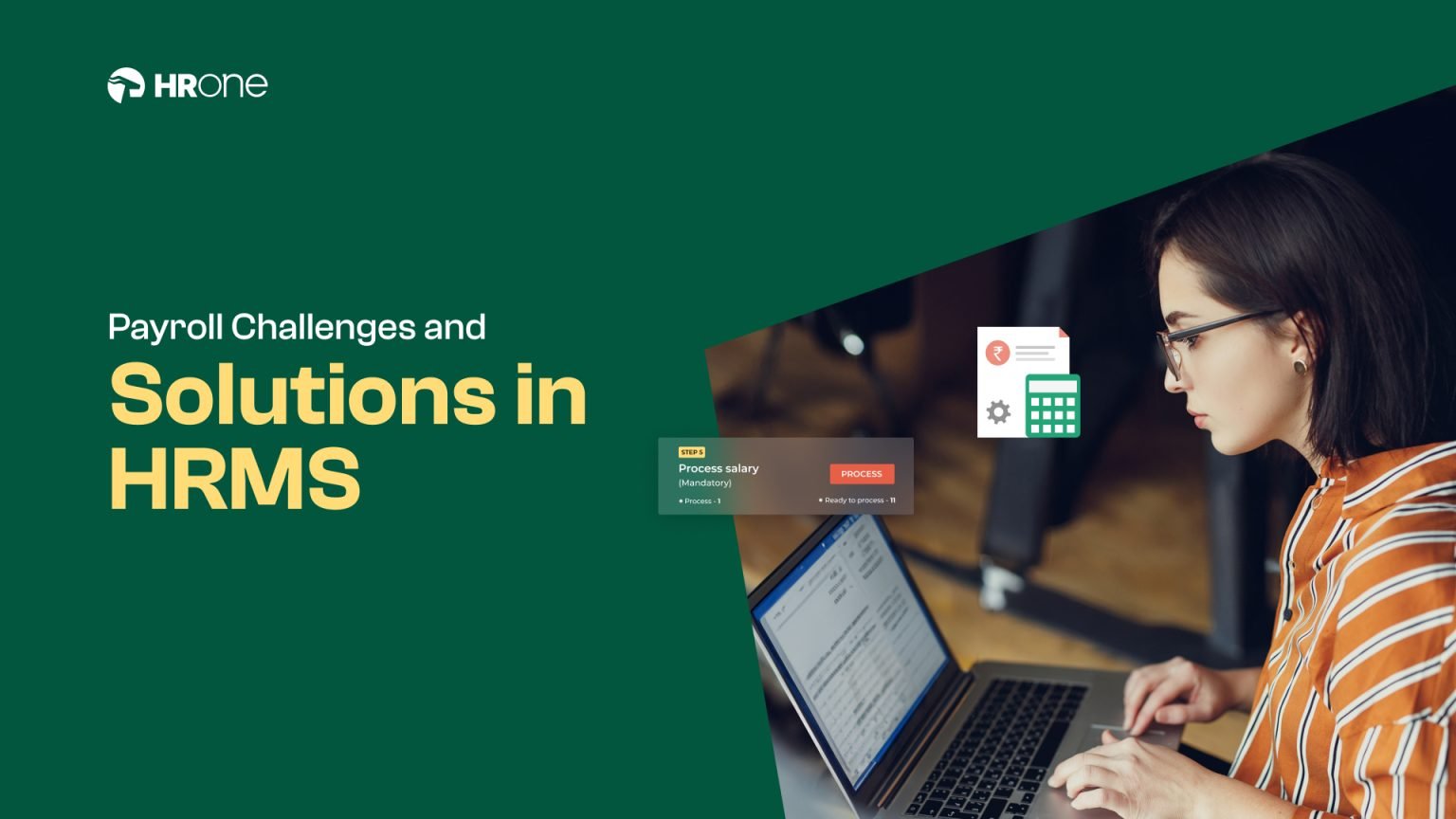 Payroll Management Challenges & Solutions with HRMS | HROne