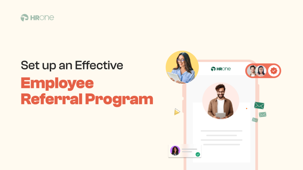 Ways To Set Up An Effective Employee Referral Program