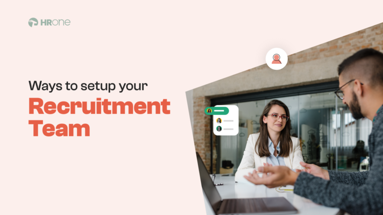 [Checklist Included] 5 Best Ways To Set Up Your Recruitment Team