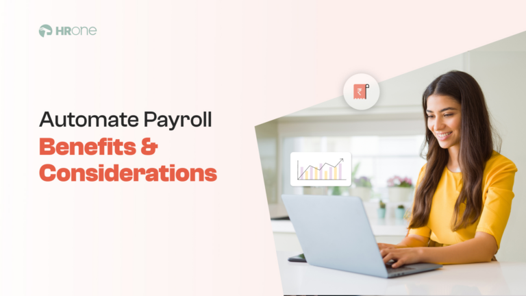 Benefits And Considerations For Automating Payroll With HRMS