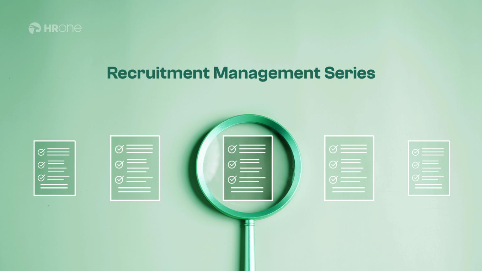 Concluding Recruitment Management Series: Recap & Next Steps