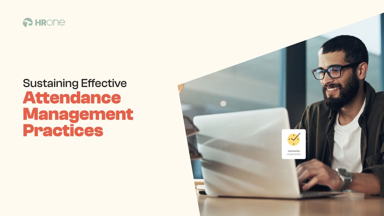 6 Long Term Attendance Management Strategies