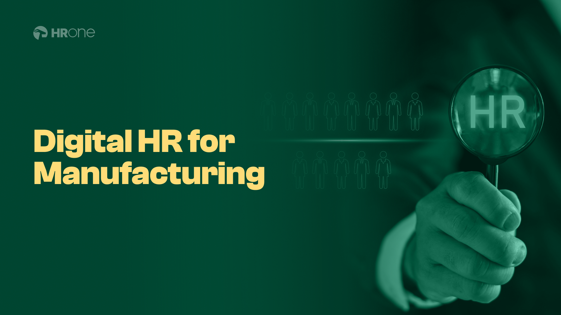 Top 6 HR Practices to Resolve Manufacturing Challenges
