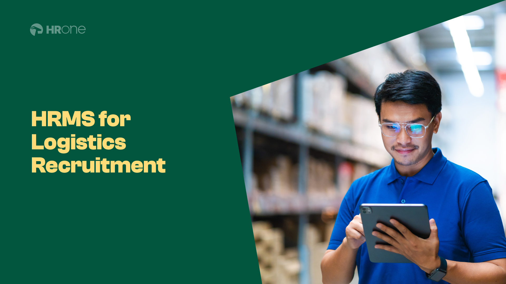 How HRMS Enhances Recruitment & Onboarding Processes in Logistics