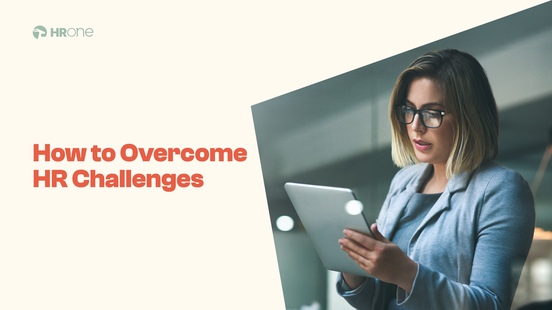 Top Challenges for HRs in 2025 & How HR Software can Solves Them | HROne