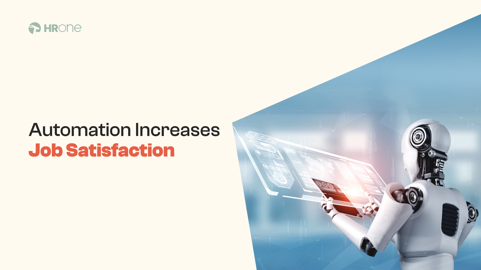 How Does Job Satisfaction With Task Automation Help The Workplace?