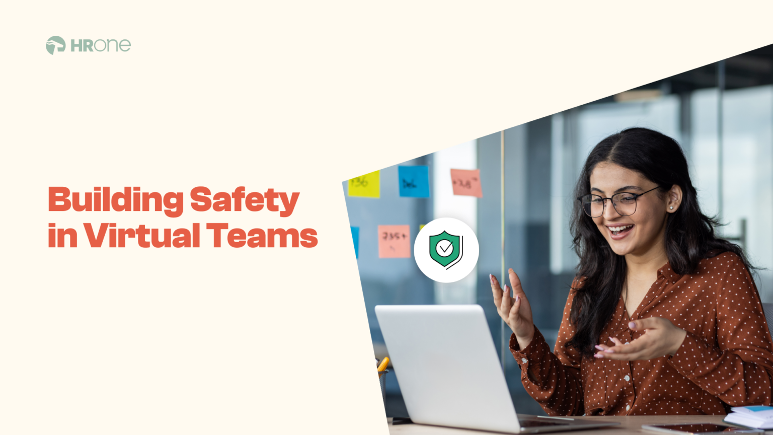 Creating Psychological Safety In Virtual Teams: Strategies For Success