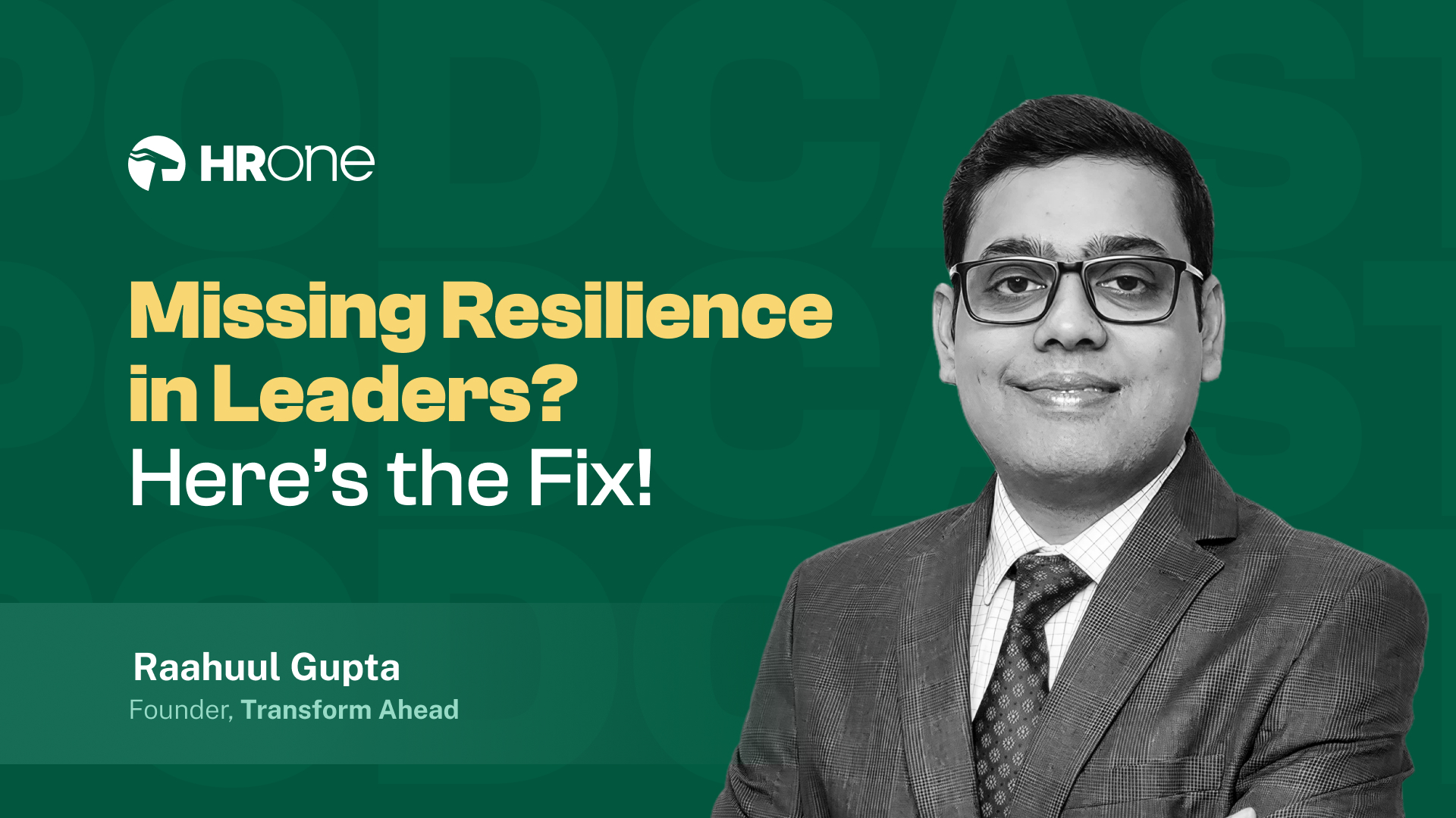 HRs’ Playbook To Build Resilient Leaders | HROne