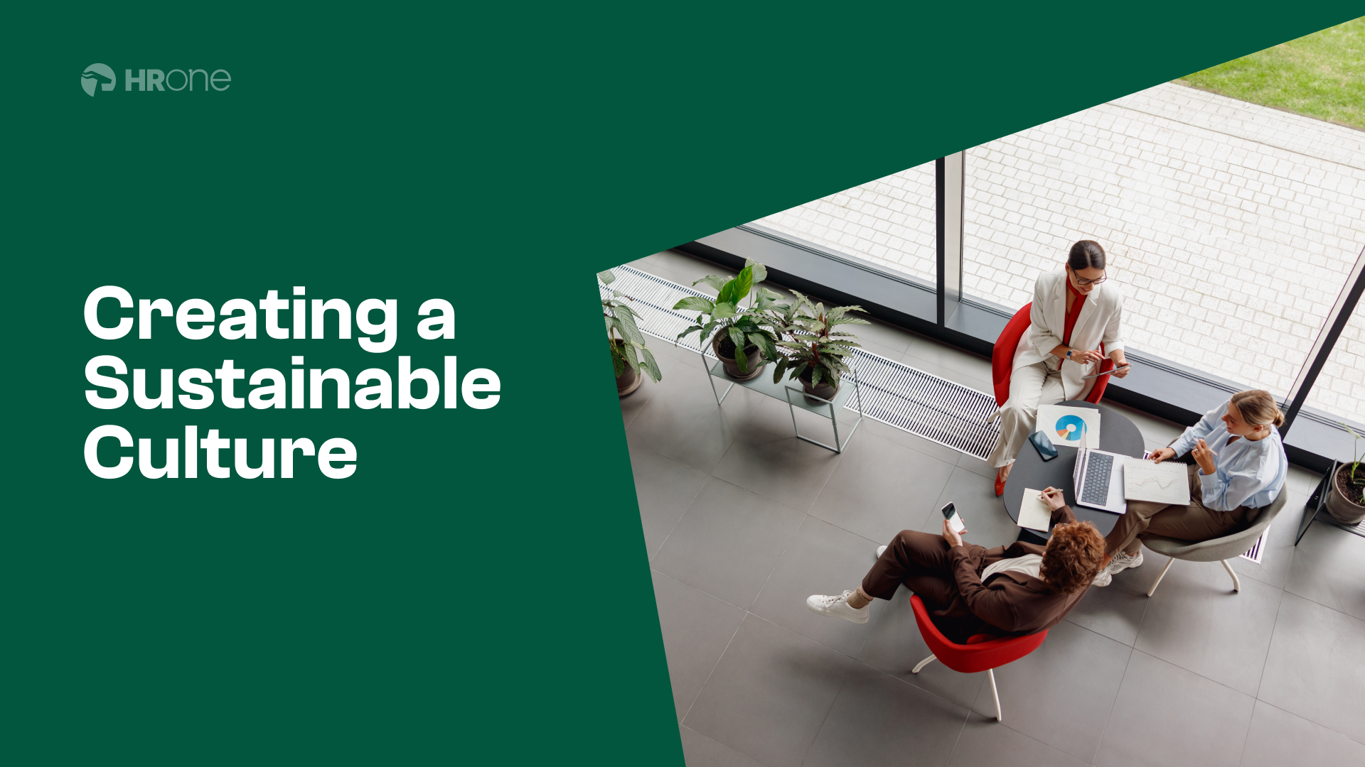 Sustainable Workplace Culture: HR's Essential Role and Strategies