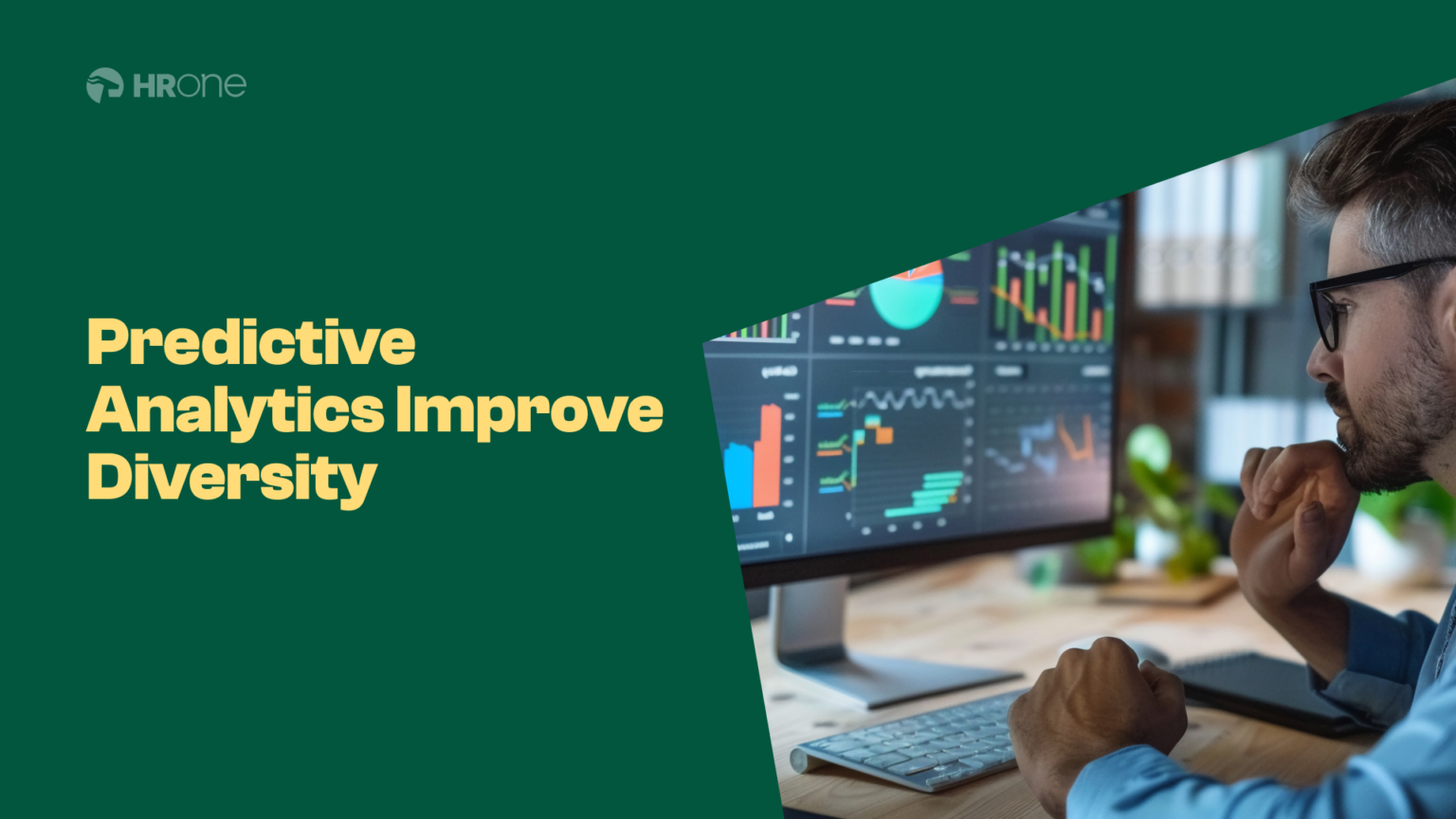 How Predictive Analytics Boosts Workforce Diversity & Inclusion