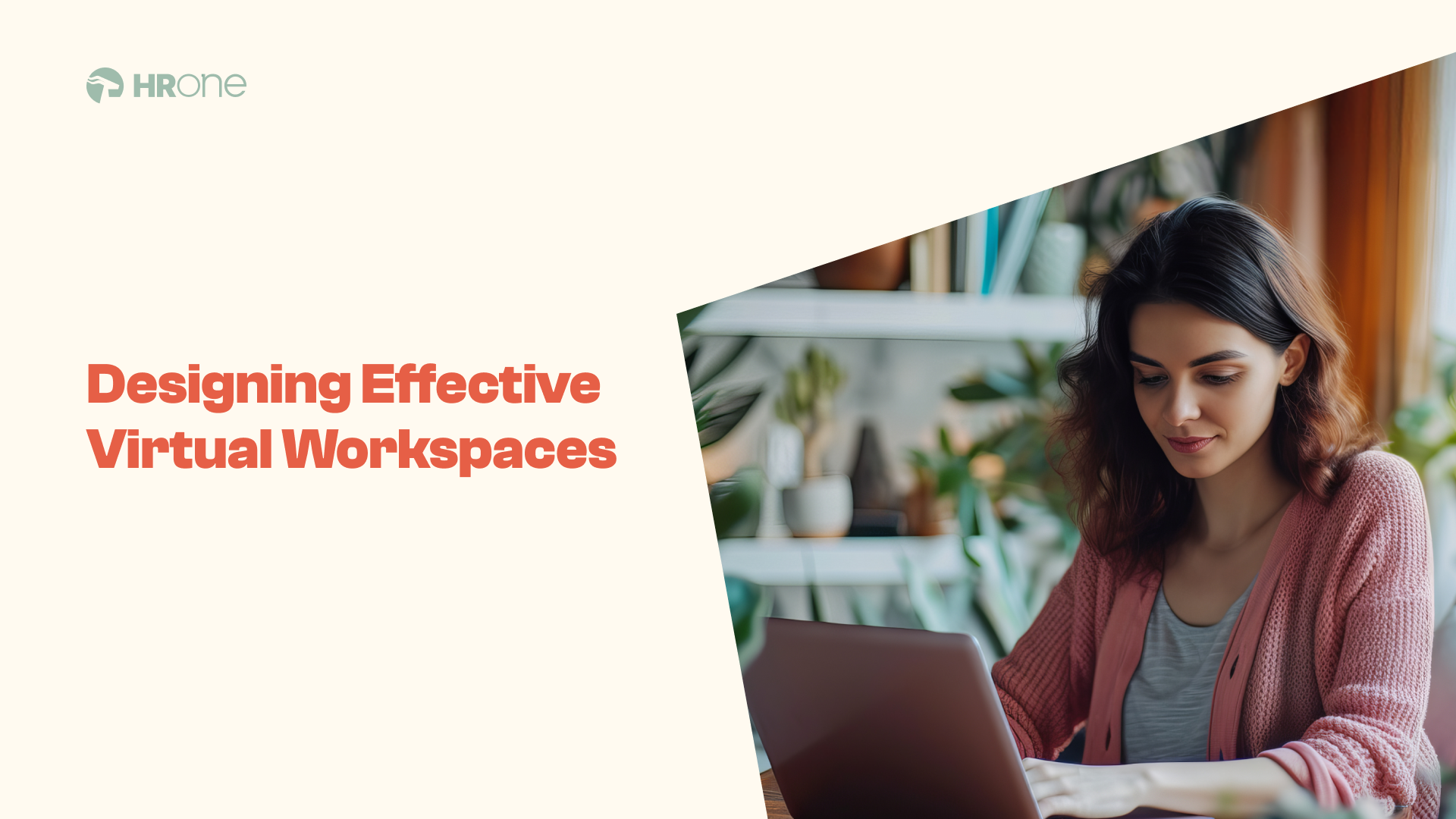 Virtual Workspace Design: Enhancing Collaboration In Remote Teams