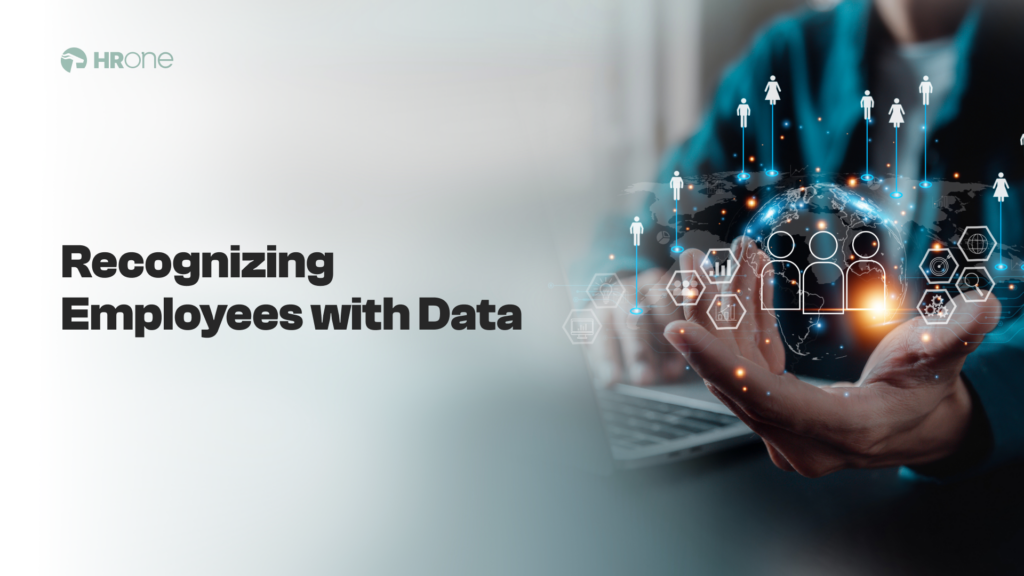 Data-Driven Employee Recognition: A Smart HR Strategy