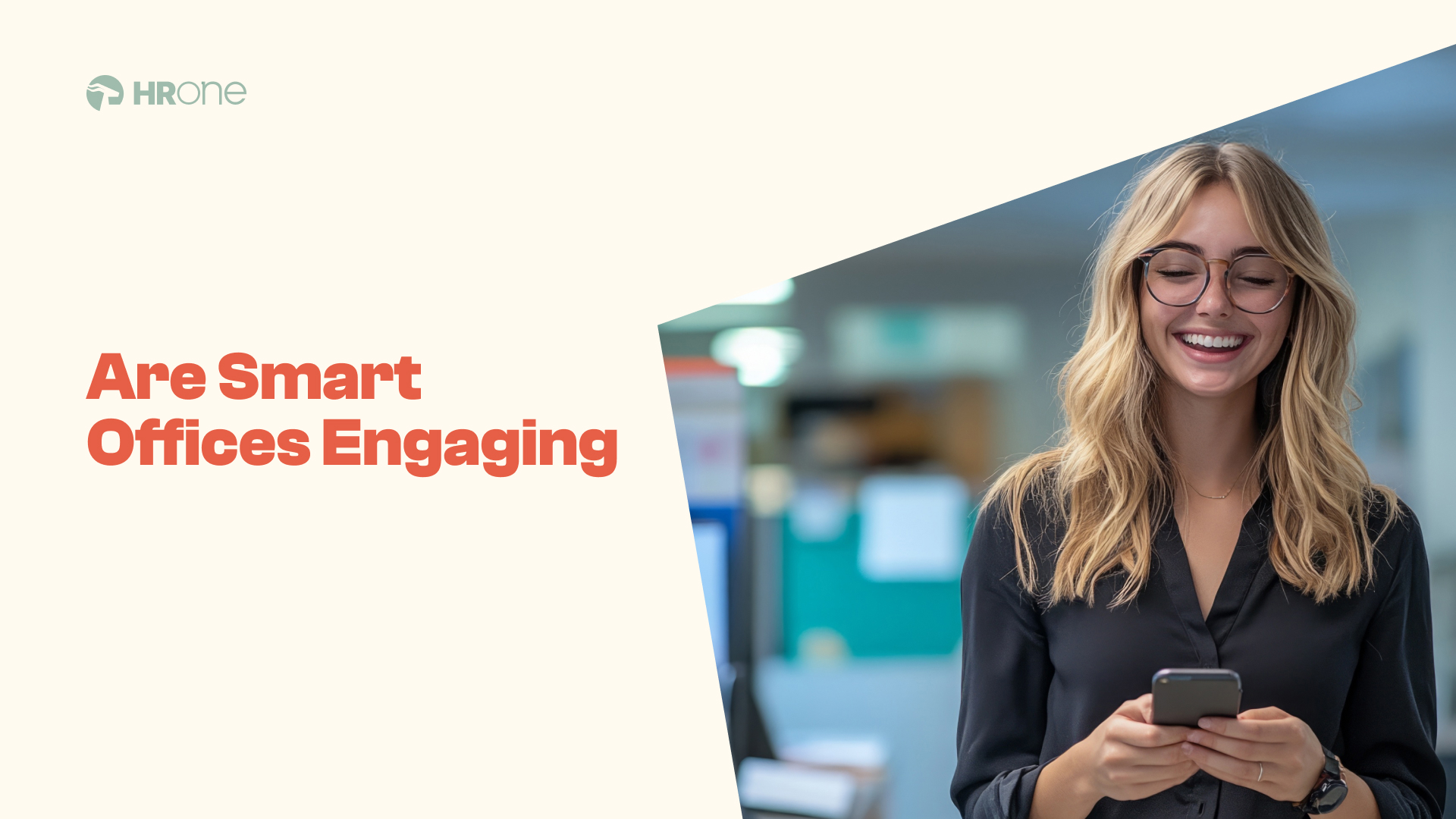 How Smart Offices Make Work Easier And More Enjoyable