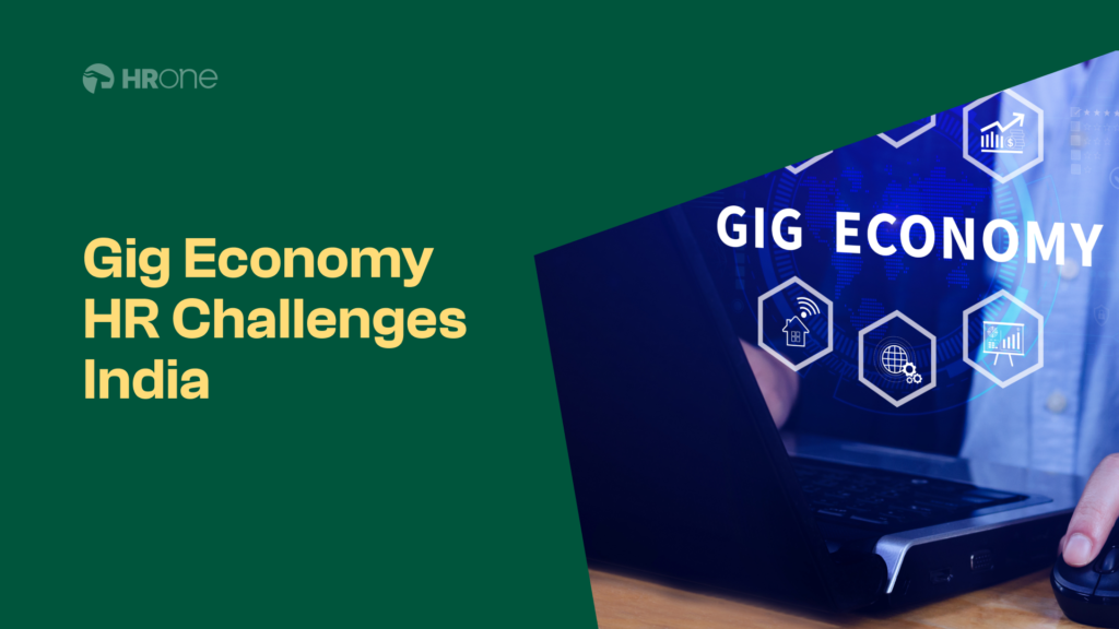 HR Challenges Unique To Gig Economy Platforms In India
